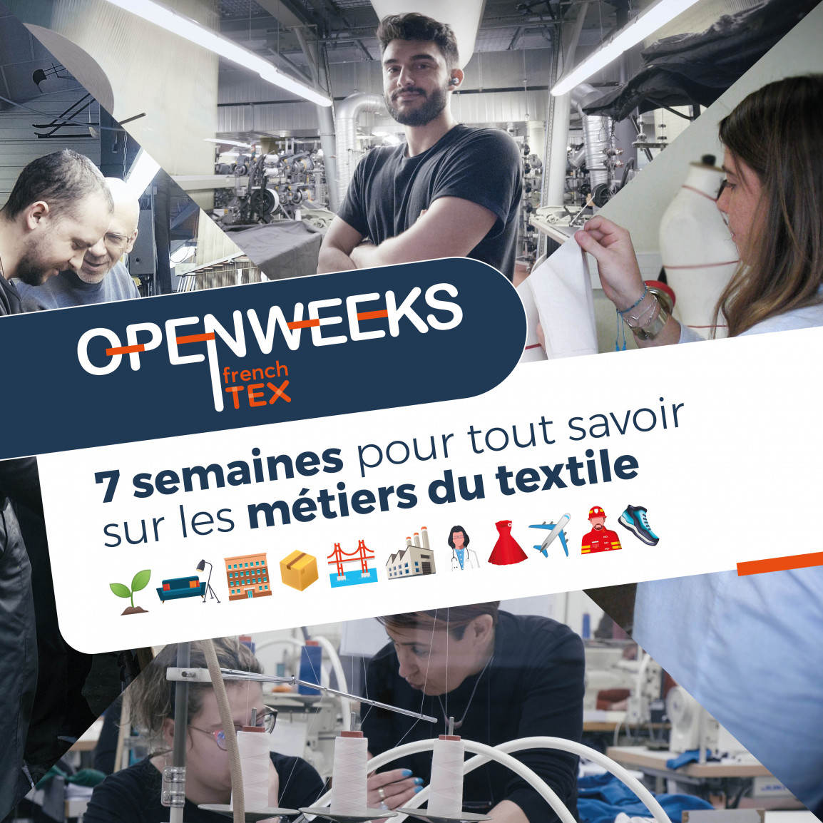 OpenWeeks French TEX : 7 semaines pour (re)découvrir la filière textile ...